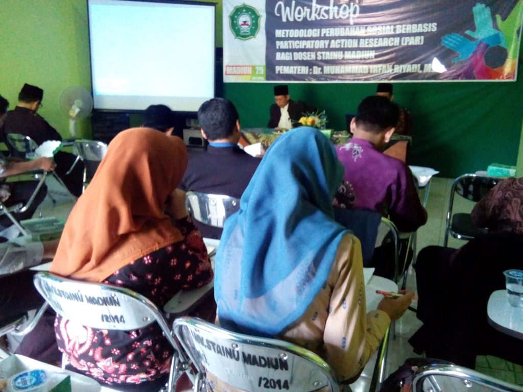 WORKSHOP METODOLOGI PERUBAHAN SOSIAL BERBASIS PARTICIPATORY ACTION RESEARCH (PAR) - STAINU MADIUN